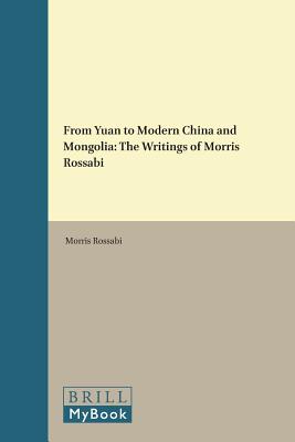 楽天ブックス: From Yuan to Modern China and Mongolia: The Writings of Morris ...