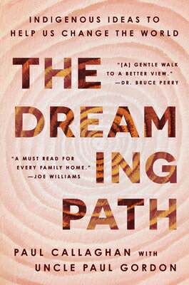 楽天ブックス: The Dreaming Path: Indigenous Ideas to Help Us Change the World ...