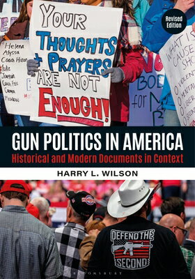 楽天ブックス: Gun Politics in America: Historical and Modern Documents in ...