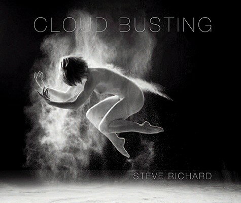 楽天ブックス: Cloud Busting - Steve Richard - 9781934491270 : 洋書