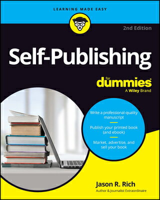 楽天ブックス: Self-Publishing for Dummies - Jason R. Rich - 9781394201273 : 洋書