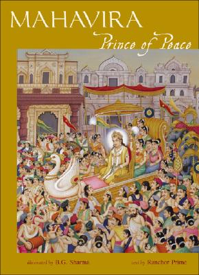 楽天ブックス: Mahavira: Prince of Peace - Ranchor Prime - 9781932771275 : 洋書