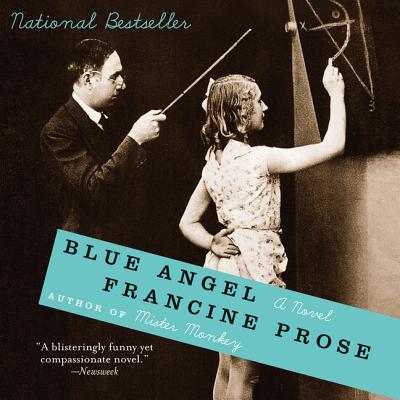 楽天ブックス: Blue Angel - Francine Prose - 9781982551285 : 洋書