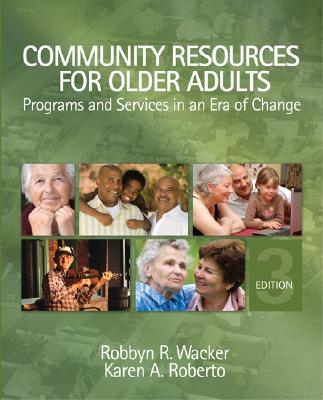楽天ブックス: Community Resources for Older Adults: Programs and Services in ...