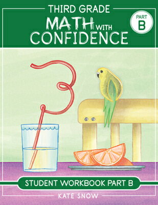 楽天ブックス: Third Grade Math with Confidence Student Workbook Part B - Kate ...