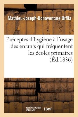 楽天ブックス: Prceptes d'Hygine l'Usage Des Enfants Qui Frquentent Les coles ...
