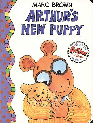 楽天ブックス: Arthur's New Puppy - Marc Tolon Brown - 9780316111331 : 洋書