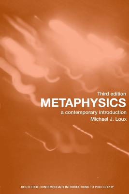 楽天ブックス: Metaphysics: A Contemporary Introduction - Michael Loux ...