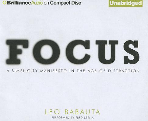 楽天ブックス: Focus: A Simplicity Manifesto in the Age of Distraction - Leo ...