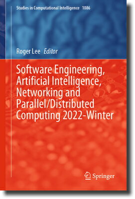 楽天ブックス: Software Engineering, Artificial Intelligence, Networking and Parallel/Distributed ...