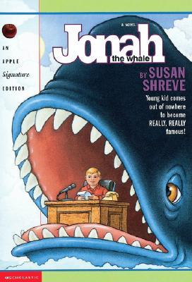 楽天ブックス: Jonah, the Whale - Susan Shreve - 9780590371346 : 洋書