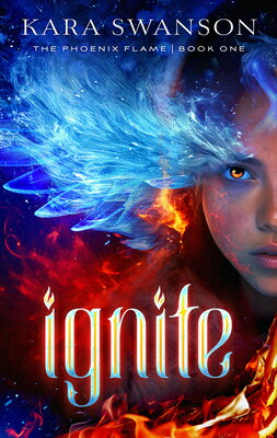 楽天ブックス: Ignite: Volume 1 - Kara Swanson - 9798886051346 : 洋書