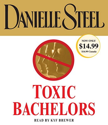 楽天ブックス: Toxic Bachelors - Danielle Steel - 9780307751348 : 洋書
