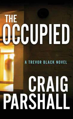 楽天ブックス: The Occupied - Craig Parshall - 9781683241348 : 洋書