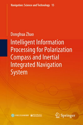 楽天ブックス: Intelligent Information Processing for Polarization Compass and Inertial Integrated ...