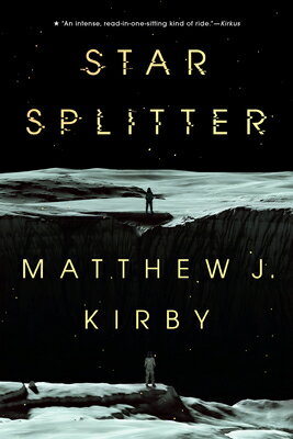 楽天ブックス: Star Splitter - Matthew J. Kirby - 9780735231351 : 洋書