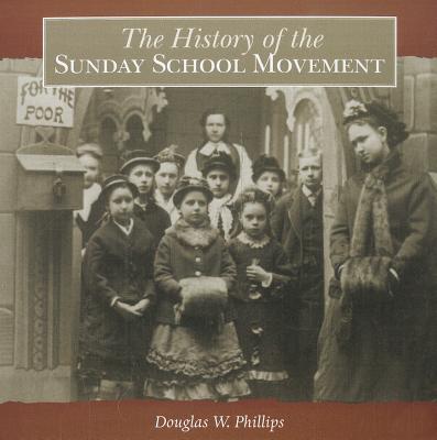 楽天ブックス: The History of the Sunday School Movement - Douglas W. Phillips ...