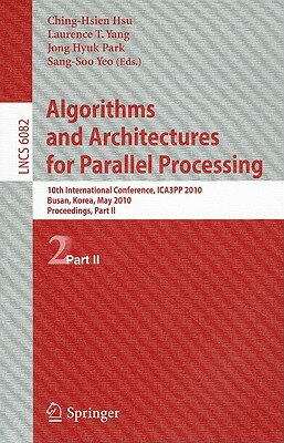 楽天ブックス: Algorithms and Architectures for Parallel Processing: 10th ...