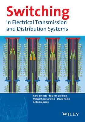 楽天ブックス: Switching in Electrical Transmission and Distribution Systems ...