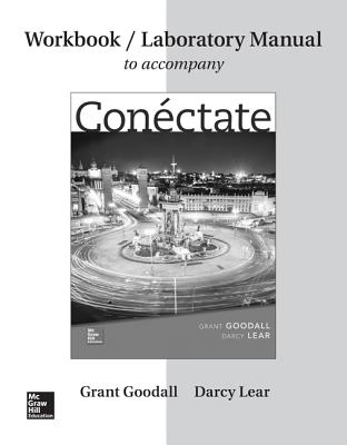 楽天ブックス: Workbook/Laboratory Manual to Accompany Conectate - Darcy Lear ...