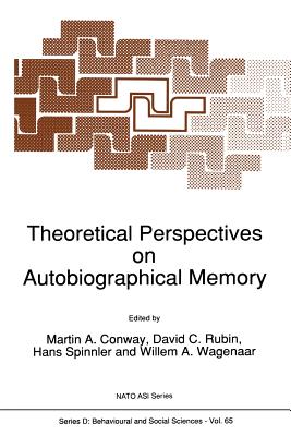 楽天ブックス: Theoretical Perspectives on Autobiographical Memory - M. a ...