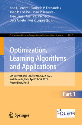 楽天ブックス: Optimization, Learning Algorithms and Applications: 5th International Conference, Ol2a ...