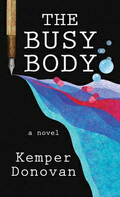 楽天ブックス: The Busy Body - Kemper Donovan - 9798891641372 : 洋書