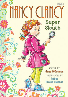 楽天ブックス: Nancy Clancy, Super Sleuth: #1 - Jane O'Connor - 9781098251376 : 洋書