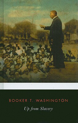 楽天ブックス: Up from Slavery - Booker T. Washington - 9780812421378 : 洋書