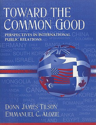 楽天ブックス: Toward the Common Good: Perspectives in International Public ...
