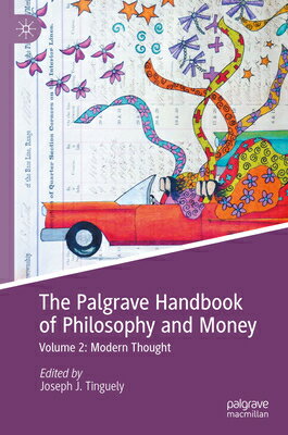 楽天ブックス: The Palgrave Handbook of Philosophy and Money: Volume 2: Modern ...