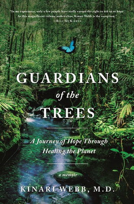 楽天ブックス: Guardians of the Trees: A Journey of Hope Through Healing the ...