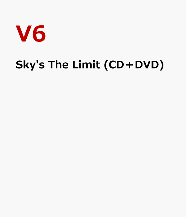 楽天ブックス: Sky's The Limit (CD＋DVD) - V6 - 4988064831432 : CD