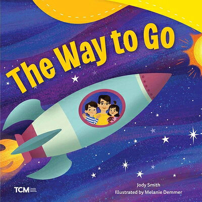 楽天ブックス: The Way to Go - Jodene Lynn Smith - 9798765961445 : 洋書