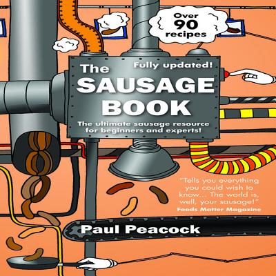 楽天ブックス: The Sausage Book: The Ultimate Sausage Resource for Beginners ...
