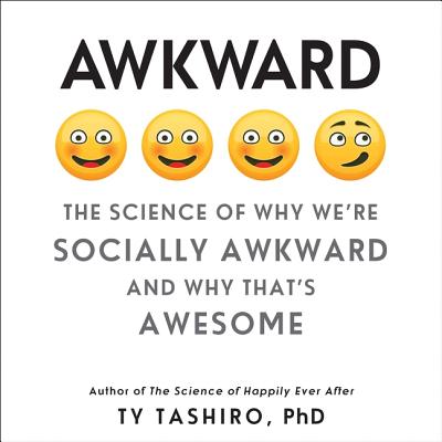 楽天ブックス: Awkward: The Science of Why We're Socially Awkward and Why That ...