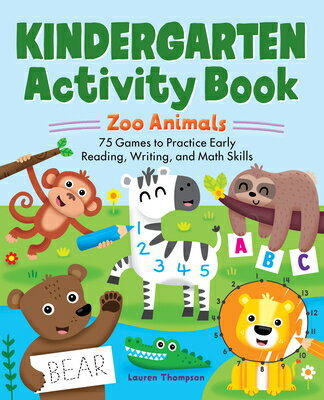 楽天ブックス: Kindergarten Activity Book: Zoo Animals: 75 Games to Practice ...