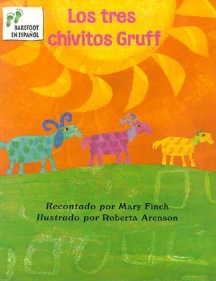 楽天ブックス: Los Tres Chivitos Gruff = The Three Billy Goats Gruff - Mary ...