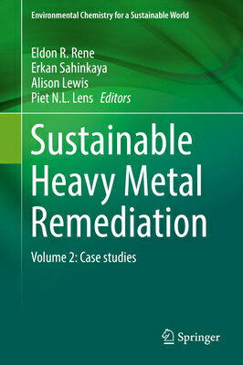 楽天ブックス: Sustainable Heavy Metal Remediation: Volume 2: Case Studies ...