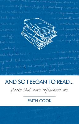楽天ブックス: And So I Began to Read: Books That Have Influenced Me - Faith ...