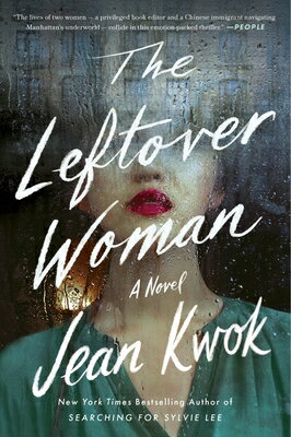 楽天ブックス: The Leftover Woman - Jean Kwok - 9780063031470 : 洋書