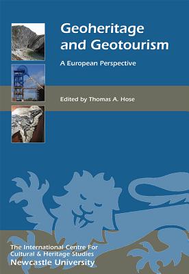 楽天ブックス: Geoheritage and Geotourism: A European Perspective - Thomas A ...