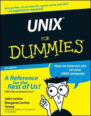 楽天ブックス: Unix for Dummies - John R. Levine - 9780764541476 : 洋書