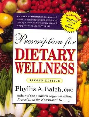 楽天ブックス: Prescription for Dietary Wellness - Phyllis A. Balch ...