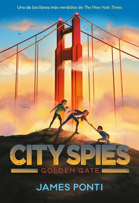 楽天ブックス: City Spies 2. Golden Gate - James Ponti - 9788419521477 : 洋書