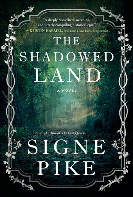 楽天ブックス: The Shadowed Land - Signe Pike - 9781501191480 : 洋書