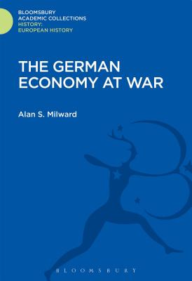 楽天ブックス: The German Economy at War - Alan S. Milward - 9781474241489 : 洋書