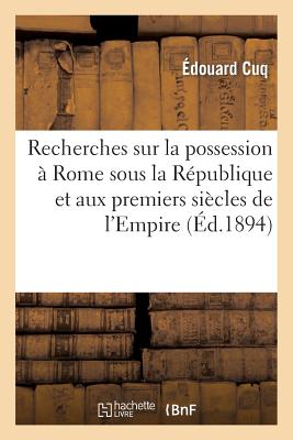 楽天ブックス: Recherches Sur La Possession Rome Sous La Rpublique Et Aux ...