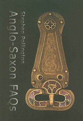 楽天ブックス: Anglo-Saxon FAQs - Stephen Pollington - 9781898281504 : 洋書