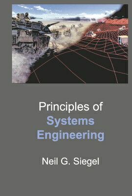 楽天ブックス: Principles of Systems Engineering - Neil G. Siegel ...